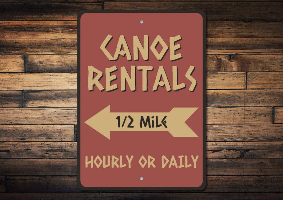 Aluminum Sign 8 x 12 inch - Canoe Rentals Sign Canoe Sign Canoe Arrow ...