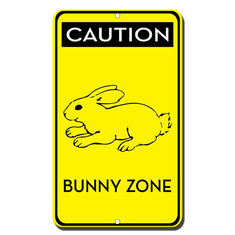 Aluminum Sign 8 x 12 inch - Caution Bunny Zone Novelty Funny Metal Sign ...