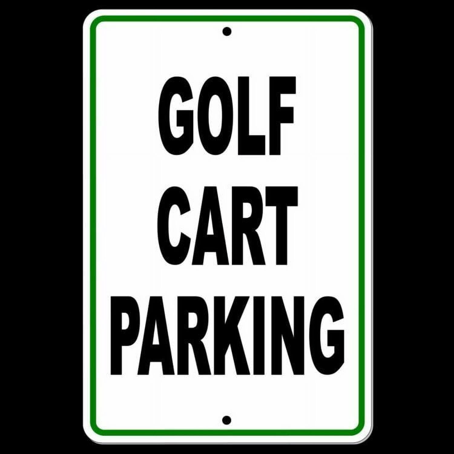 Aluminum Sign 8 x 12 inch - Golf Cart Parking Sign METAL visitor club ...