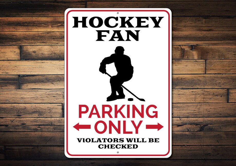 Aluminum Sign 8 x 12 inch - Hockey Fan Parking Sign Hockey Sign Gift ...