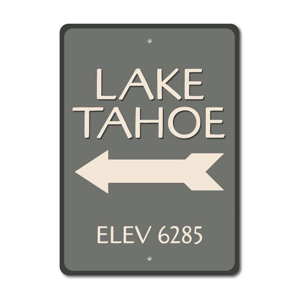 Aluminum Sign 8 x 12 inch - Lake Tahoe Sign Lake Elevation Sign Lake ...