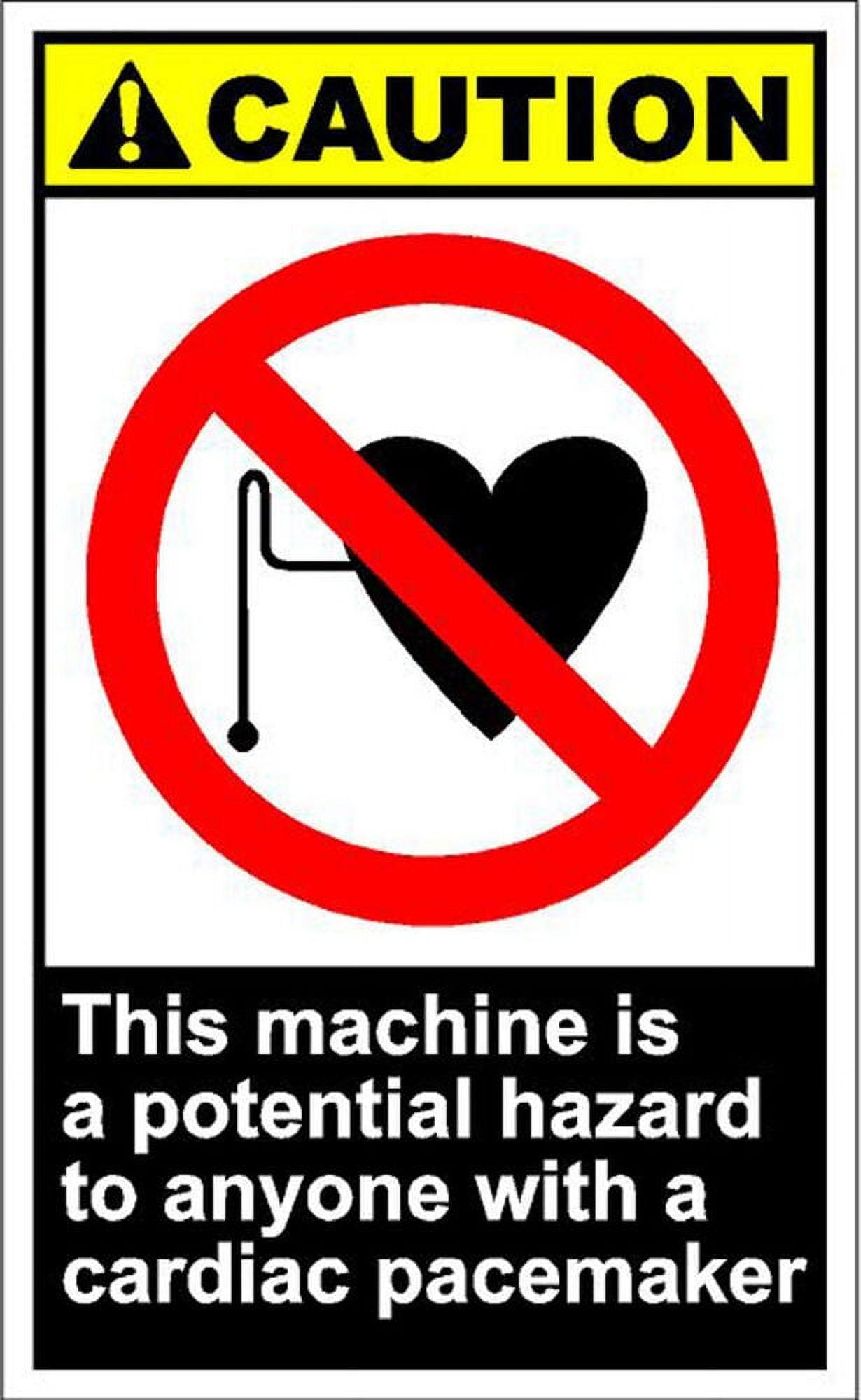 Aluminum Sign 8 x 12 inch - Machine Potential Hazard Anyone Cardiac ...