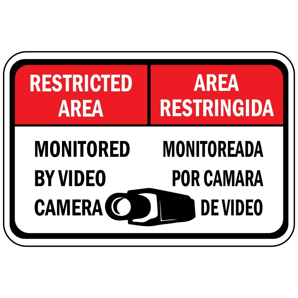 Aluminum Sign 8 x 12 inch - Restricted Area Monitored By Camera Area ...