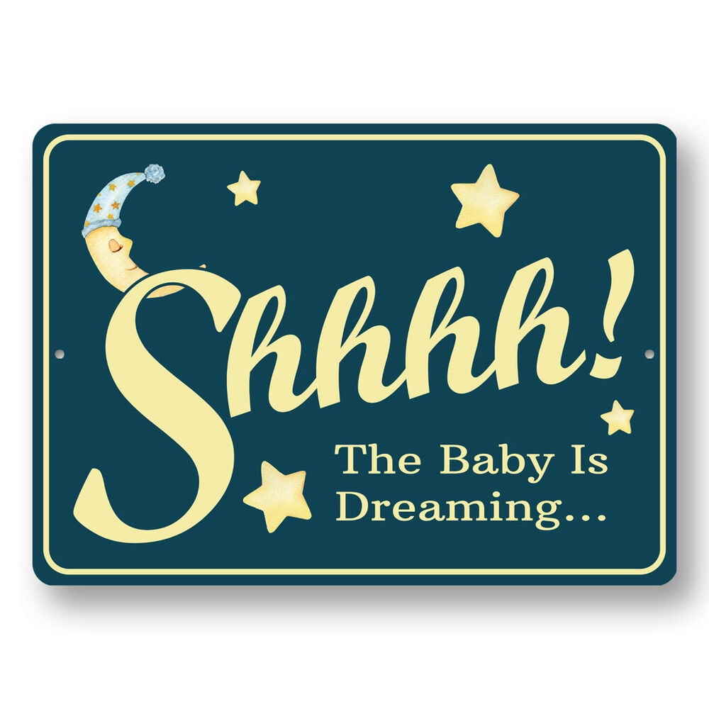 Aluminum Sign 8 x 12 inch - Shhh Baby Dreaming Metal Sign - Walmart.com