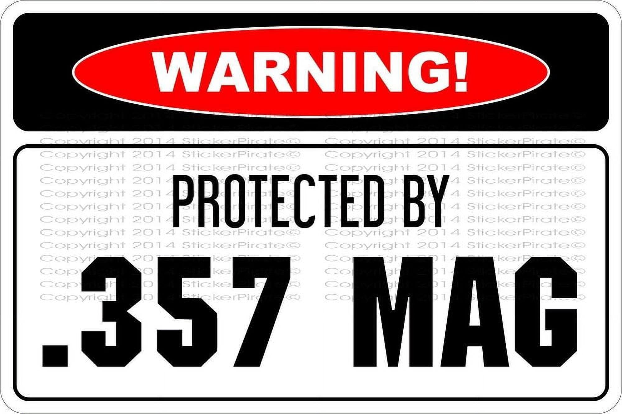 Aluminum Sign 8 x 12 inch - Warning Protected By 375 Mag Metal Novelty ...