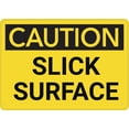 Aluminum Sign Caution Slick Surface 8"x12" Pre-Drilled - Walmart.com