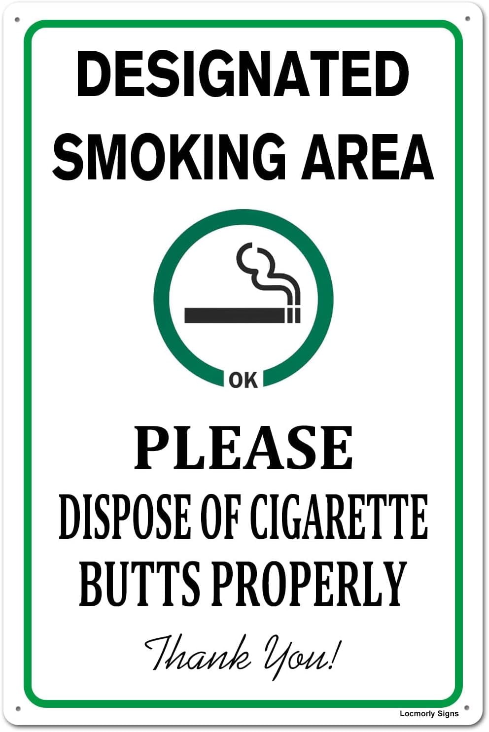 Aluminum Sign, Designated Smoking Area Sign Dispose of Cigarette Butt ...