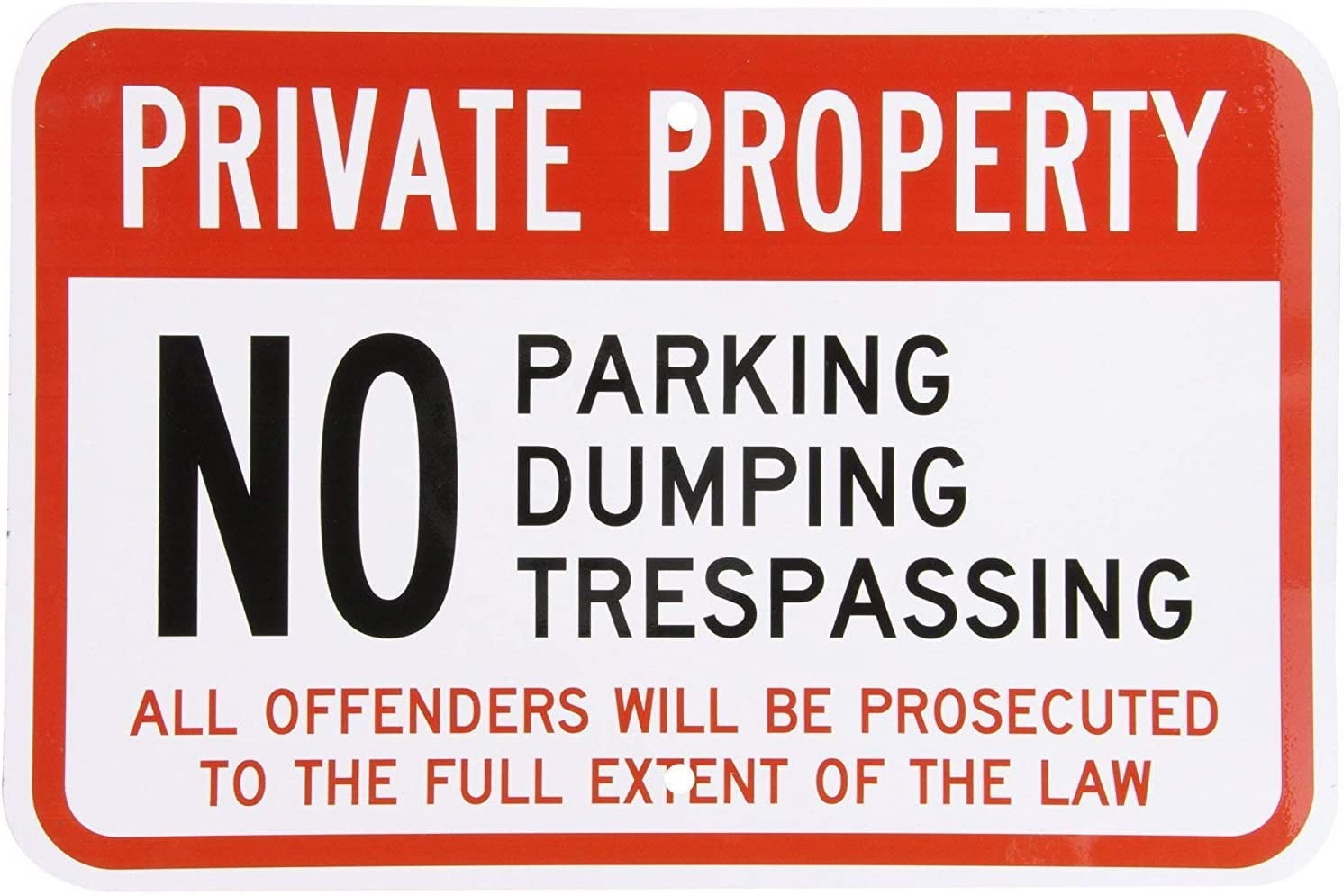 Aluminum Sign, Legend Private Property No Parking Dumping Trespassing ...