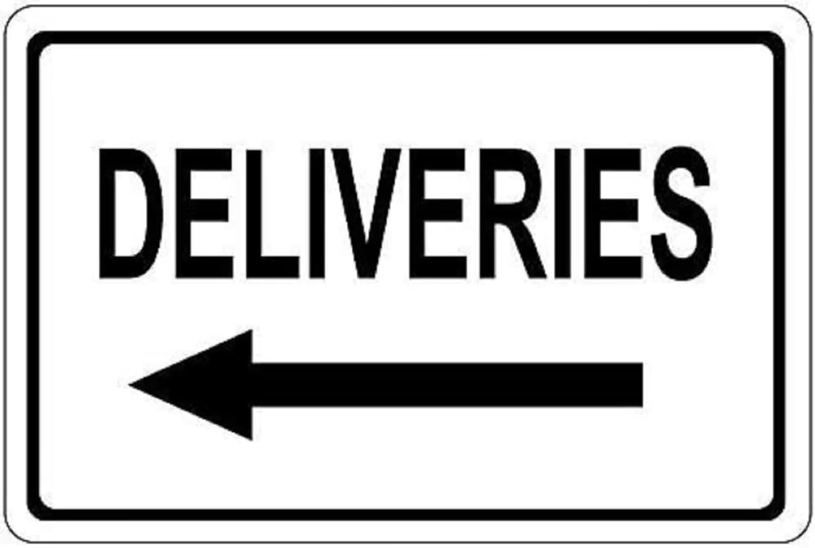 Aluminum Sign Metal Signs for Outdoors Deliveries with Left Arrow Metal ...