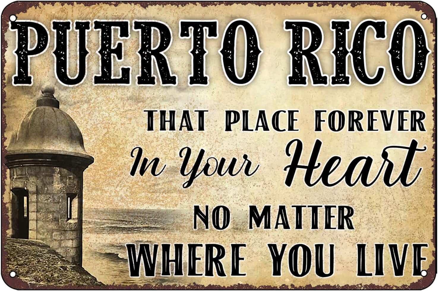 Aluminum Sign Puerto Rico, That Place Forever in Your Heart Vintage ...