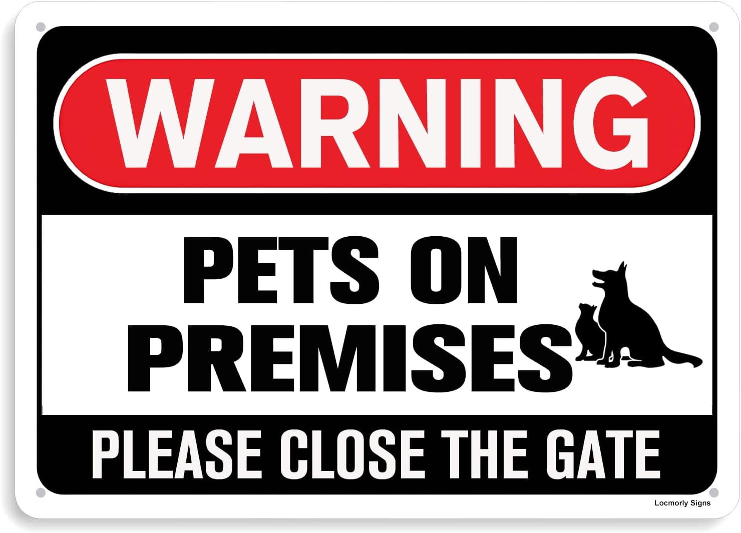 Aluminum Sign, Warning Pets On Premises, Keep Gate Closed Sign, 8x12 ...