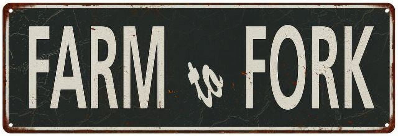 Aluminum Signs Size: 4 x 16 Inch Farm to Fork Vintage Look Shabby Chic ...