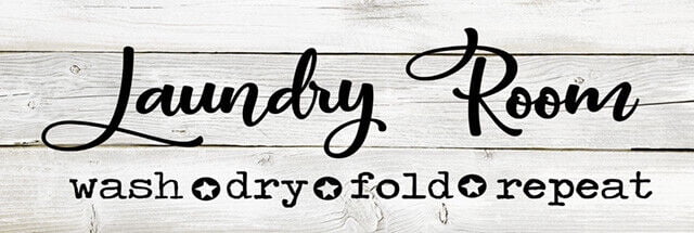 Aluminum Signs Size: 4 x 16 Inch Laundry Room Wash Dry Fold Repeat Chic ...