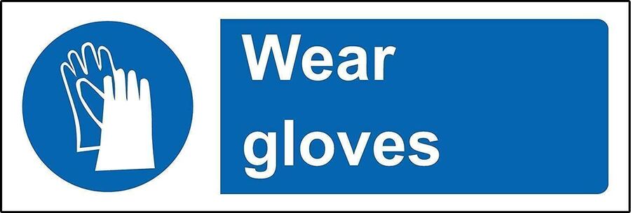 Aluminum Signs Size: 4 x 16 Inch Mandatory signs Wear gloves Mandatory ...