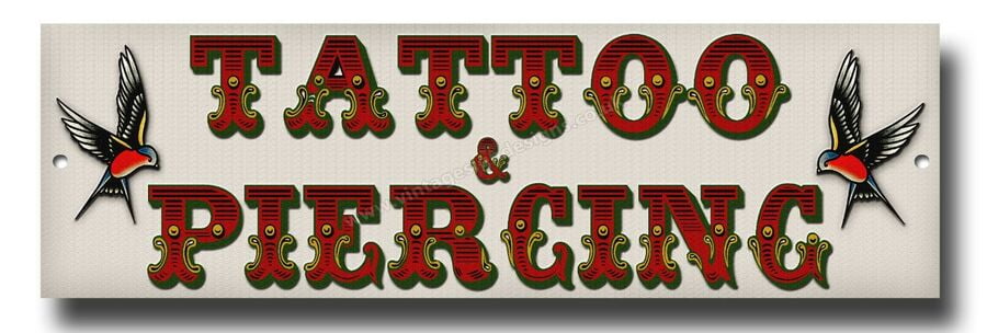 Aluminum Signs Size: 4 x 16 Inch TATTOO & PIERCING METAL SIGN - COOL ...