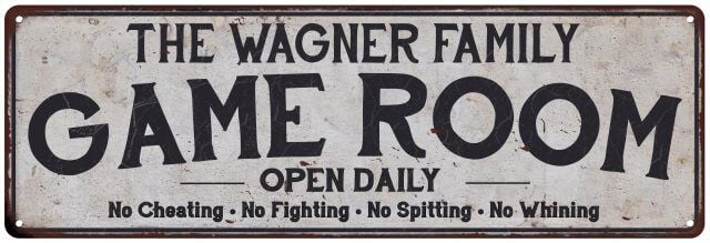 Aluminum Signs Size: 4 x 16 Inch THE WAGNER FAMILY Game Room Country ...