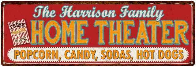 Aluminum Signs Size: 4 x 16 Inch The HARRISON Family Home Theater Sign ...