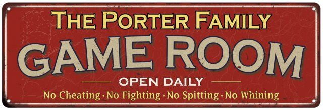 Aluminum Signs Size: 4 x 16 Inch The Porter Family Red Game Room Metal ...
