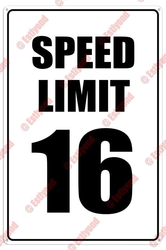 Aluminum Signs, Speed Limit 16 Mph-Slow-Warning-Traffic-Road-Highway ...