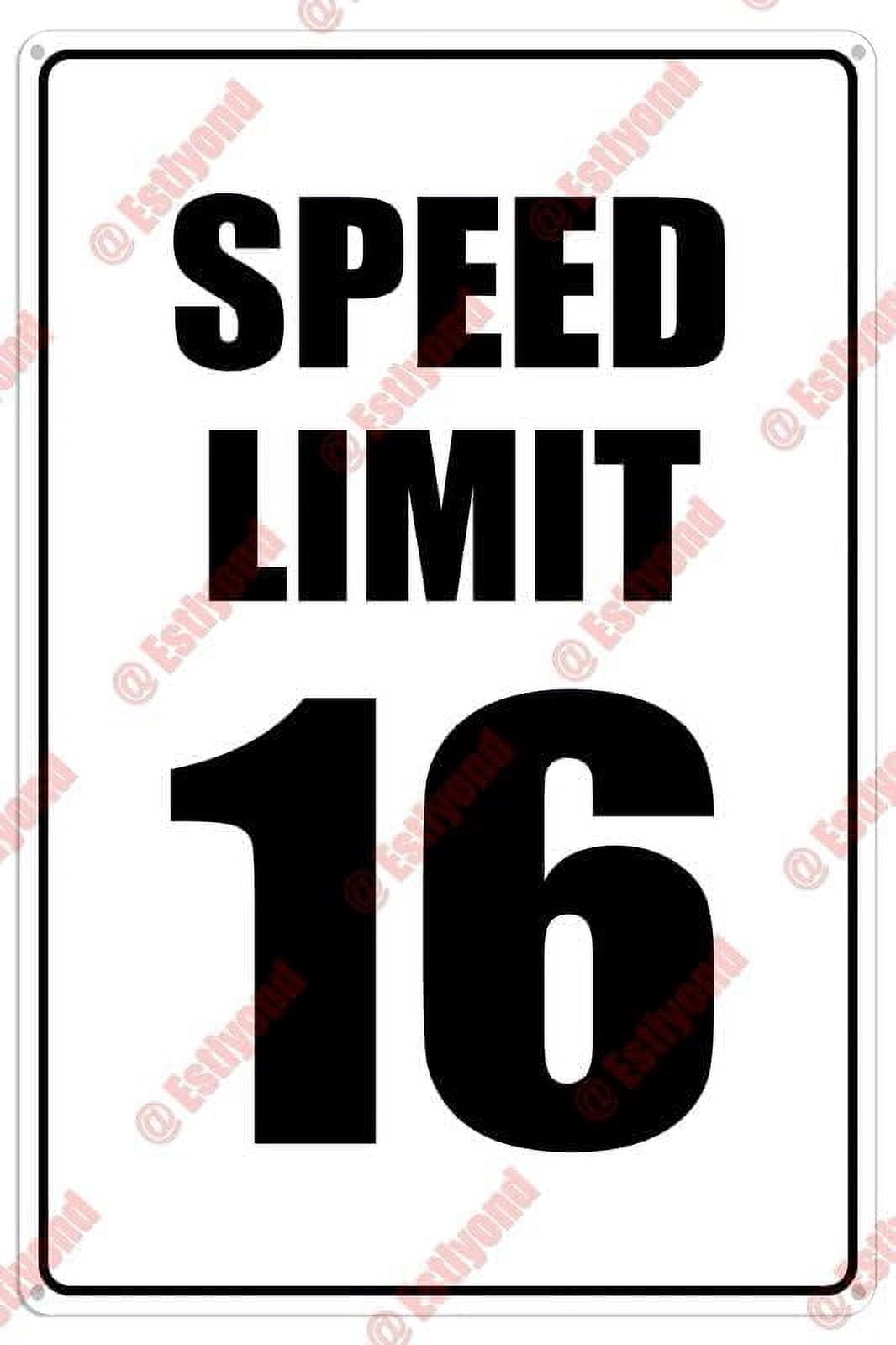 Aluminum Signs, Speed Limit 16 Mph-Slow-Warning-Traffic-Road-Highway ...