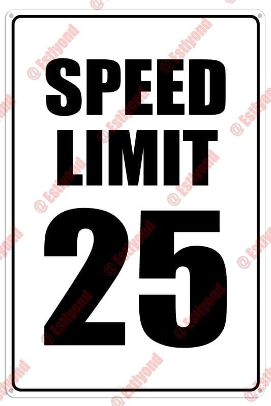 Aluminum Signs, Speed Limit 25 Mph-Slow-Warning-Traffic-Road-Highway ...