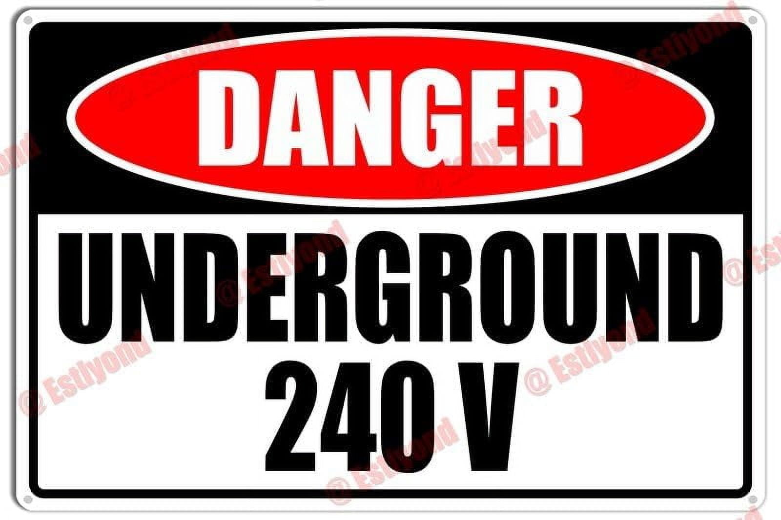 Aluminum Signs, Underground 240V Caution Outdoor Warning Notice ...