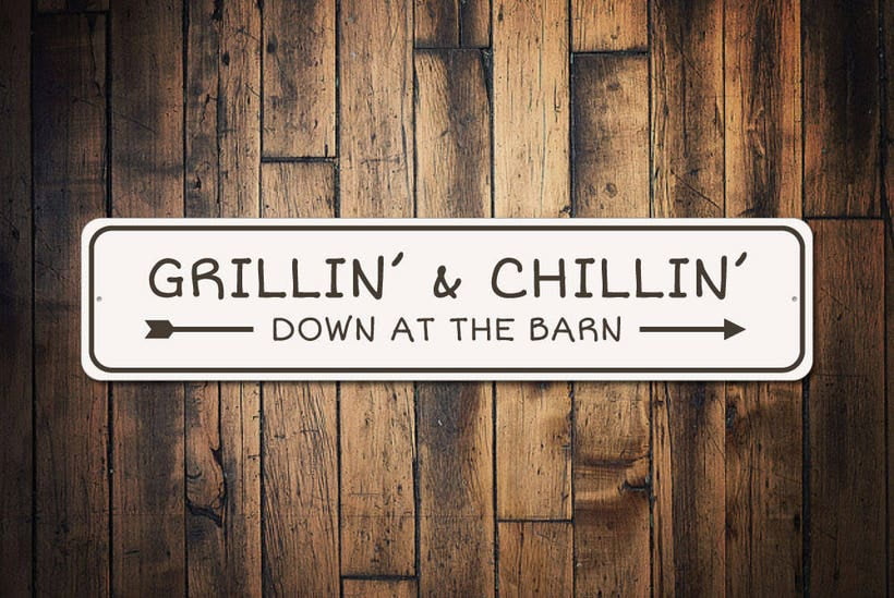 (Aluminum metal) Barn Party Decor Barn Party Sign Grillin Chillin Sign ...