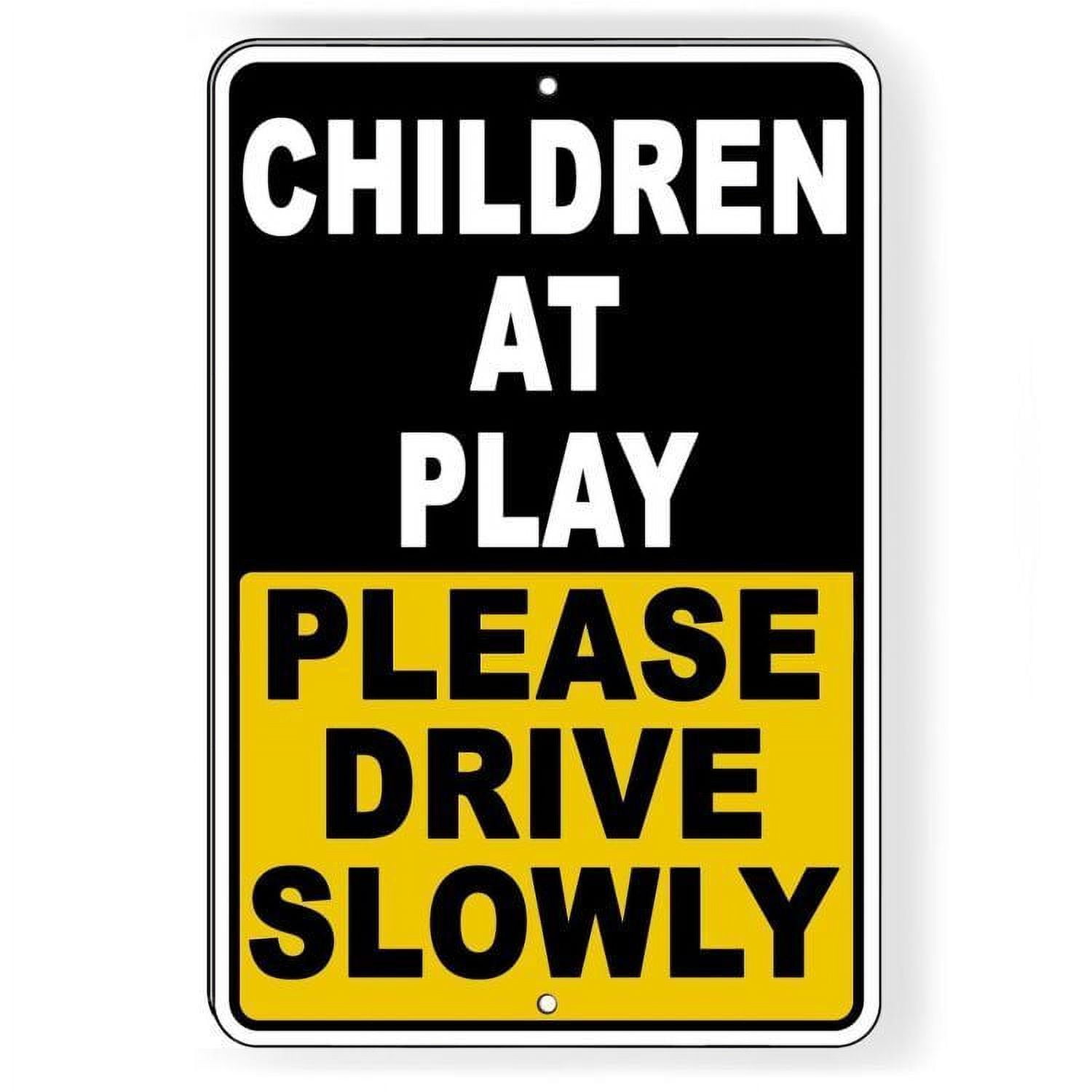 (Aluminum metal) Children At Play Please Drive Slowly Metal Safety Sign ...