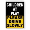 Drive Slowly Children Live Here Sign | Indoor/Outdoor | caution warning ...
