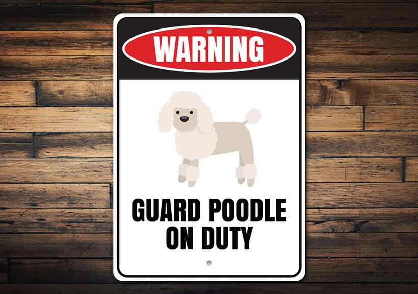 (Aluminum metal) Guard Poodle Sign Poodle Mom Decor Poodle Owner Decor ...