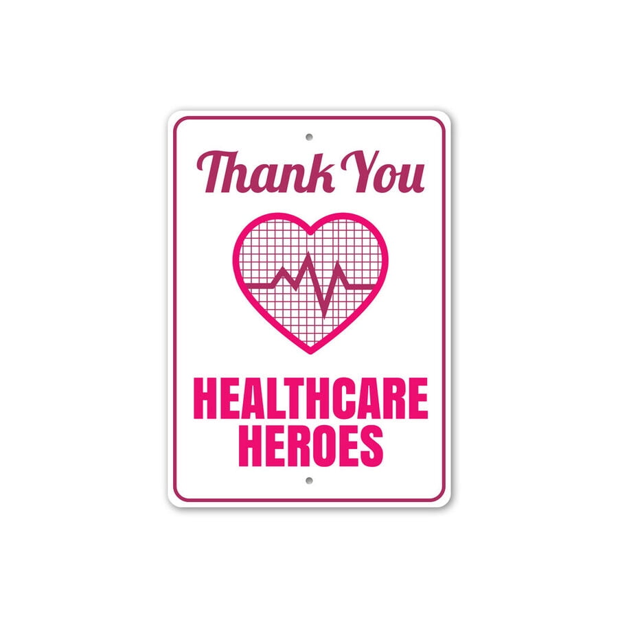 (Aluminum metal) Healthcare Heroes Sign Salute to Frontliners Sign ...