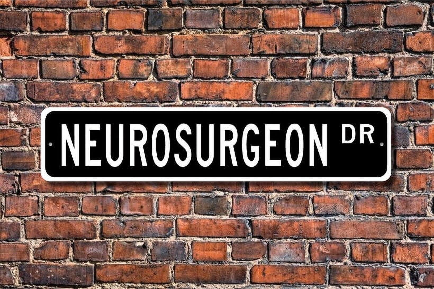 (Aluminum metal) Neurosurgeon Neurosurgeon Gift Neurosurgeon sign ...