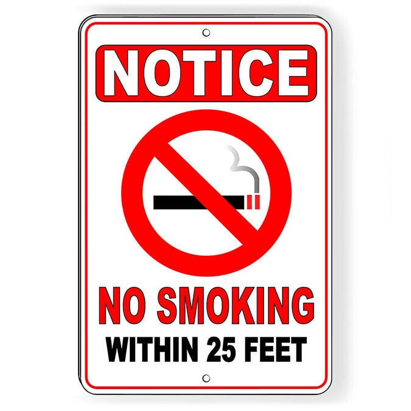 No Smoking Within 25' Metal Sign area vaping warning Size: 8 x 12 Inch ...