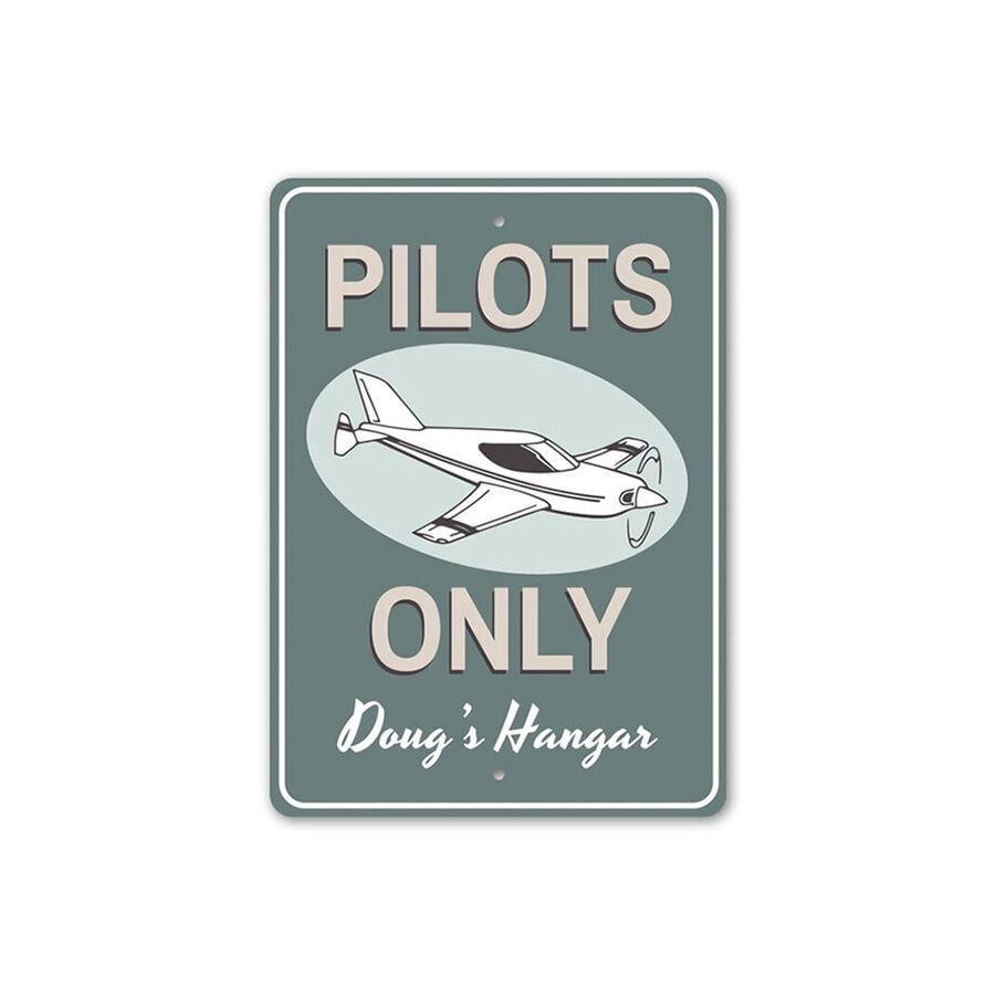 (Aluminum metal) Pilots Only Hangar Sign Pilot Lounge Sign Size: 16 x ...