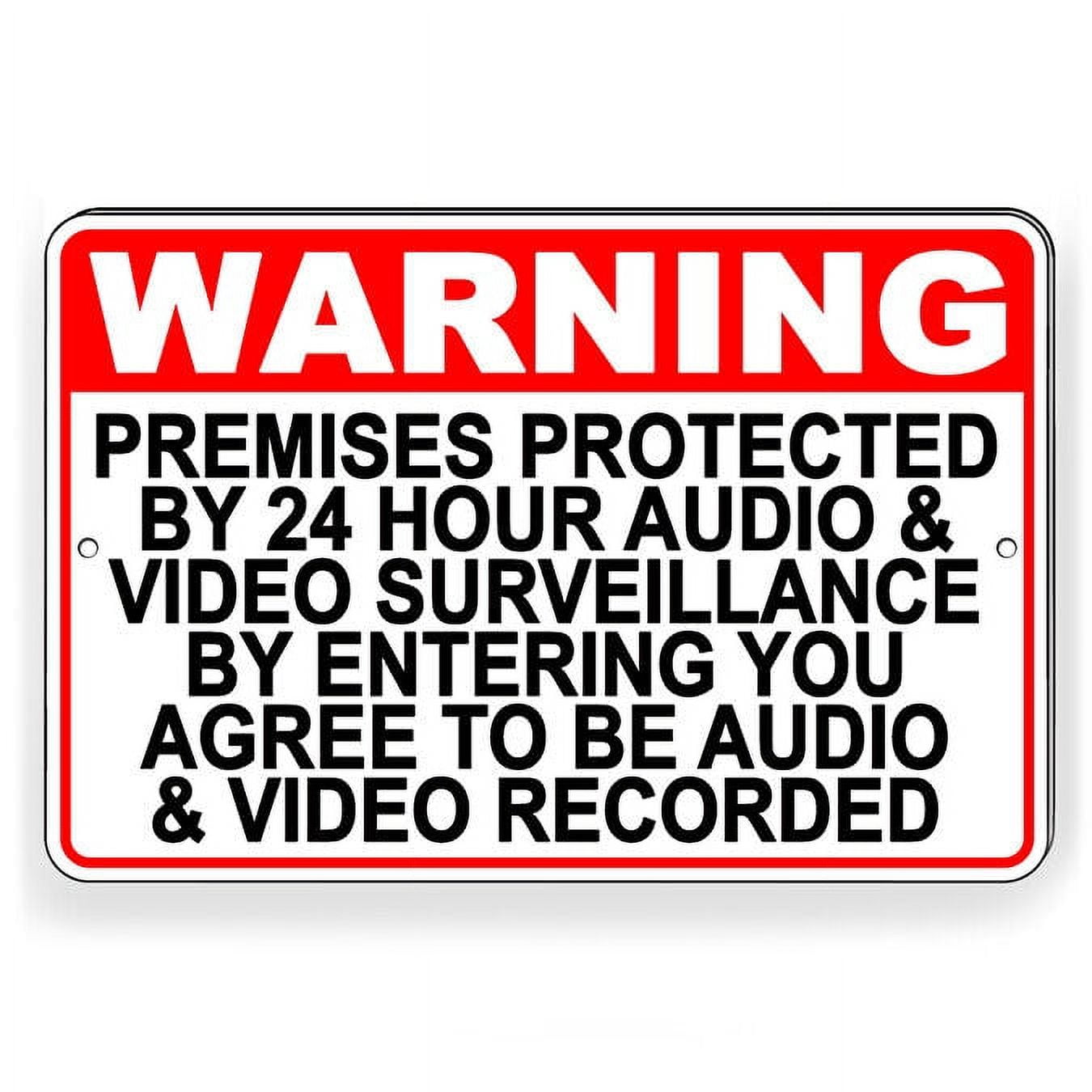 (Aluminum metal) Protected By Recorded Audio & Video Surveillance Metal ...