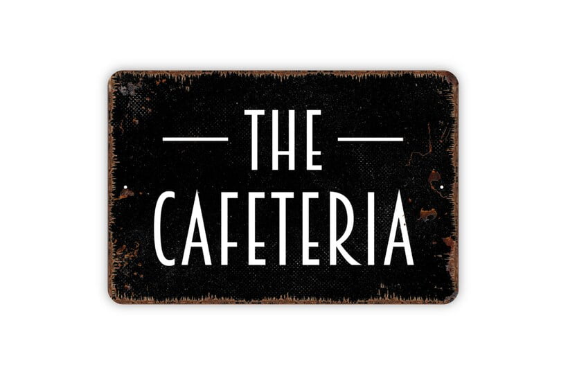 (Aluminum metal) The Cafeteria Sign Lunch Room Restaurant School Diner ...