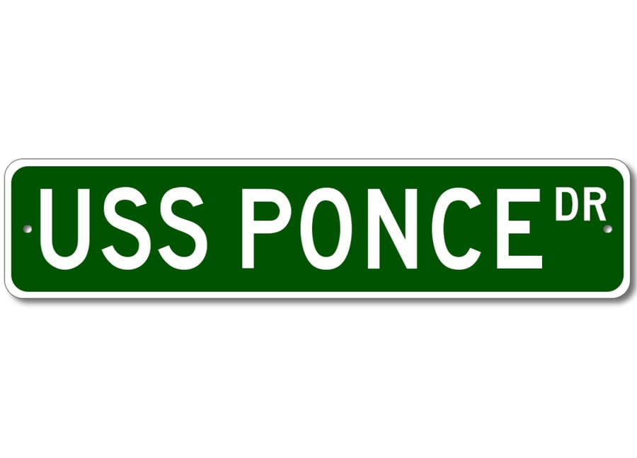 (Aluminum metal) USS PONCE LPD 15 Ship Navy Sailor Metal Street Sign ...