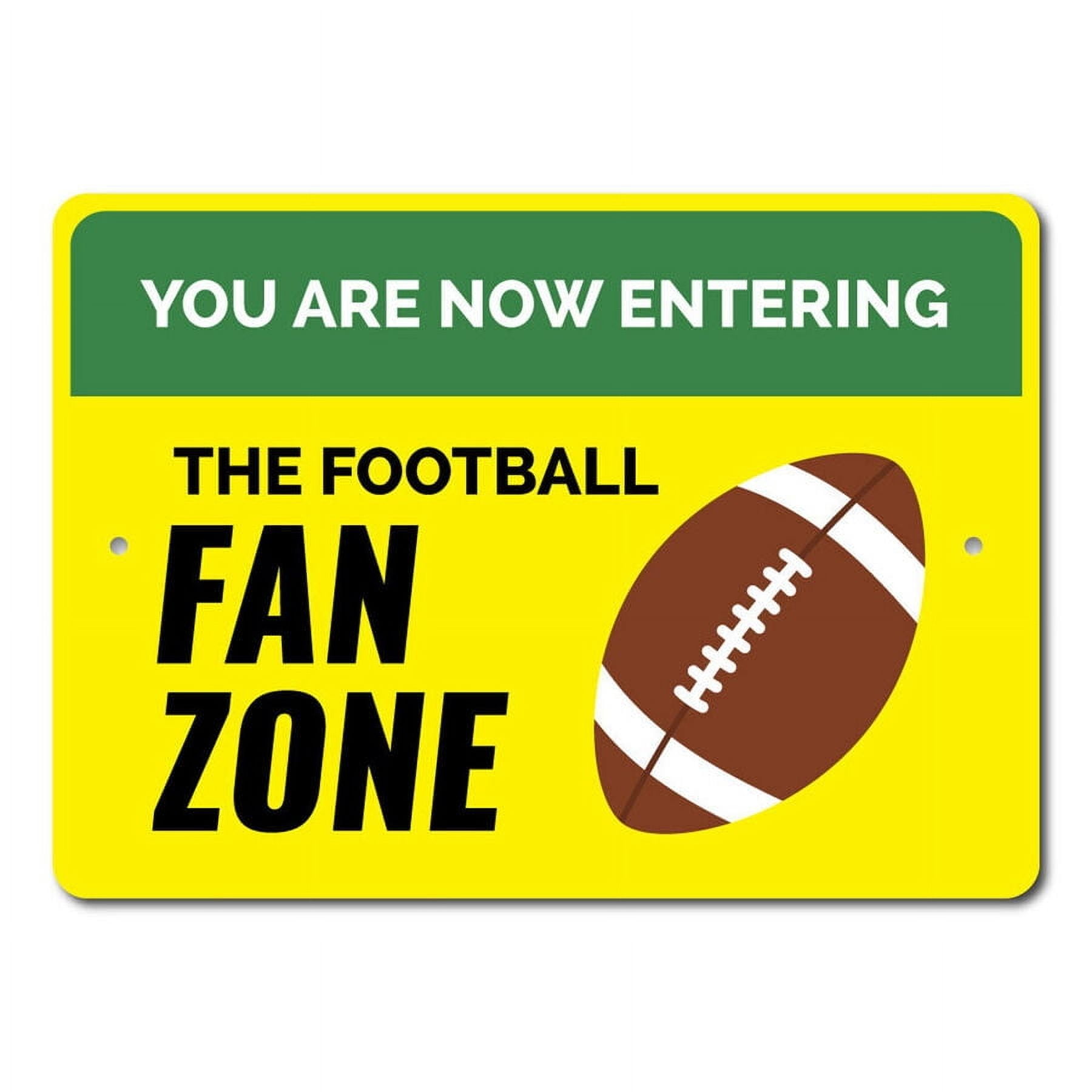 (Aluminum metal) You are Now Entering The Football Fan Zone Football ...