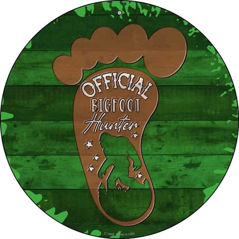Aluminum sign - Bigfoot Hunter Footprint Round Circular Metal Sign Home ...