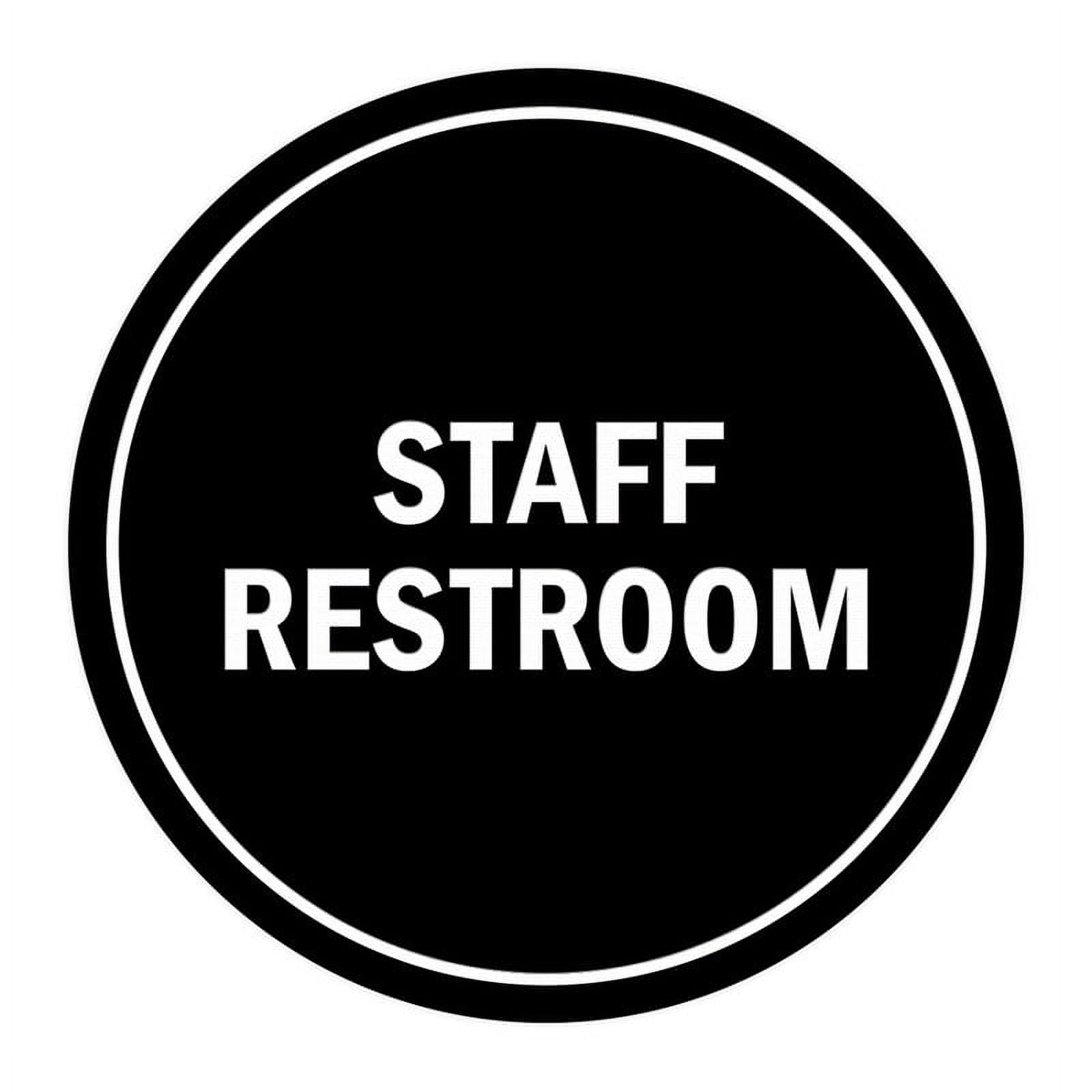 Aluminum sign - Signs Circle Staff Restroom Sign Size: 8" Diameter ...