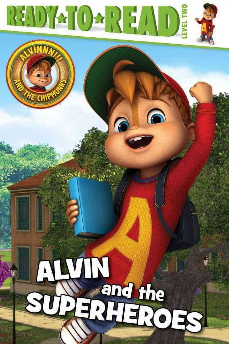Alvinnn!!! and the Chipmunks: Alvin and the Superheroes : Ready-to-Read ...