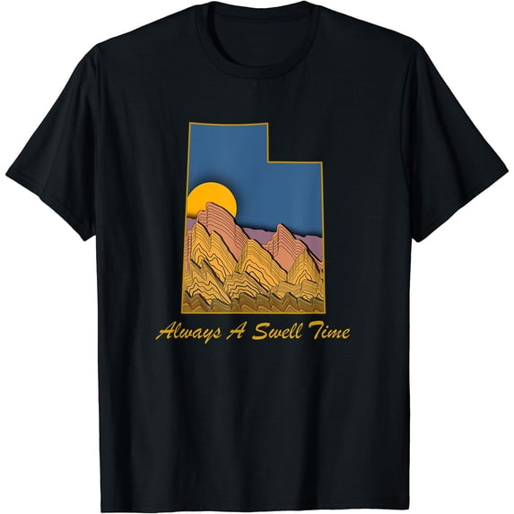 Always A Swell Time San Rafael Utah Camping Hiking T-Shirt - Walmart.com