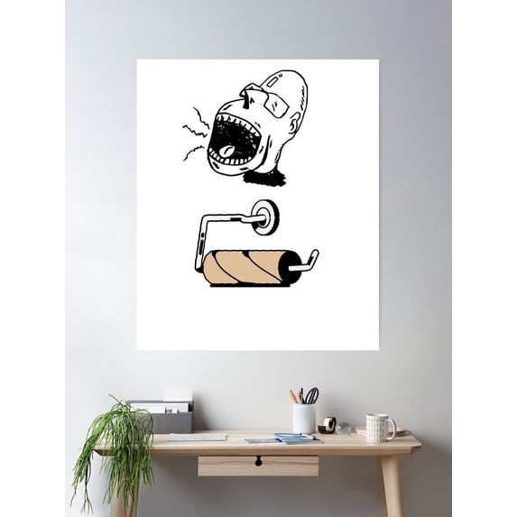 Always A Worst Case Scenario - No Toilet Papaer Poster Wall Art Modern ...
