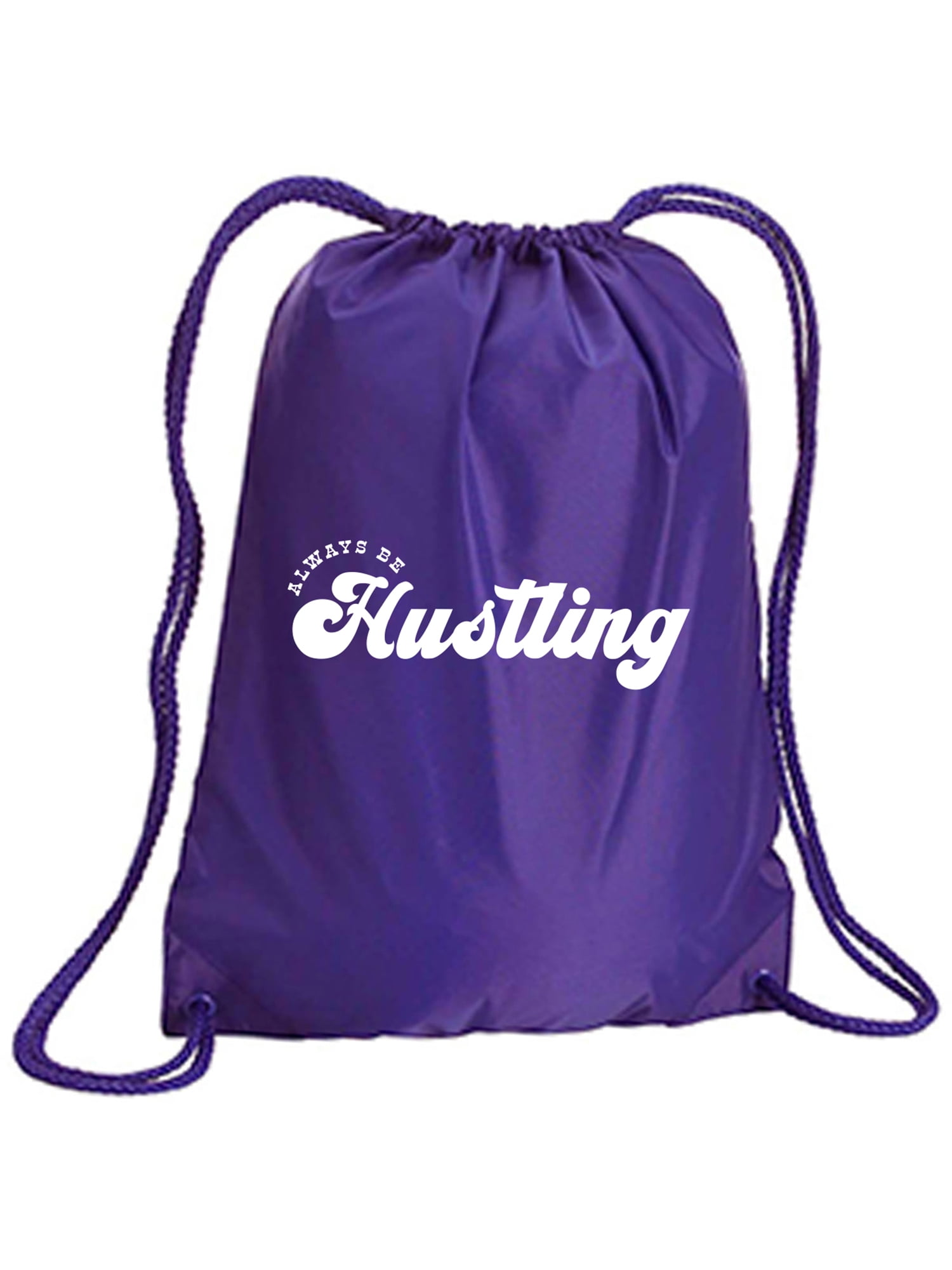 Always Be Hustling Cinch Pack - Walmart.com