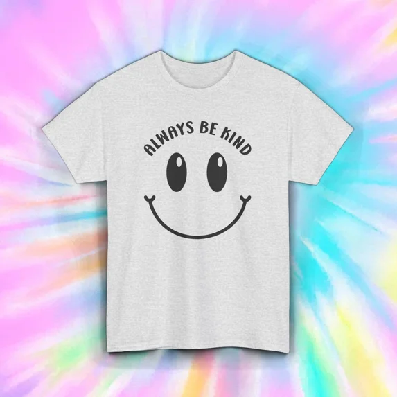 Always Be Kind T-Shirt | Smile Face Positive Graphic | - Walmart.com