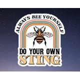 Always Bee Yourself Sticker - Walmart.com