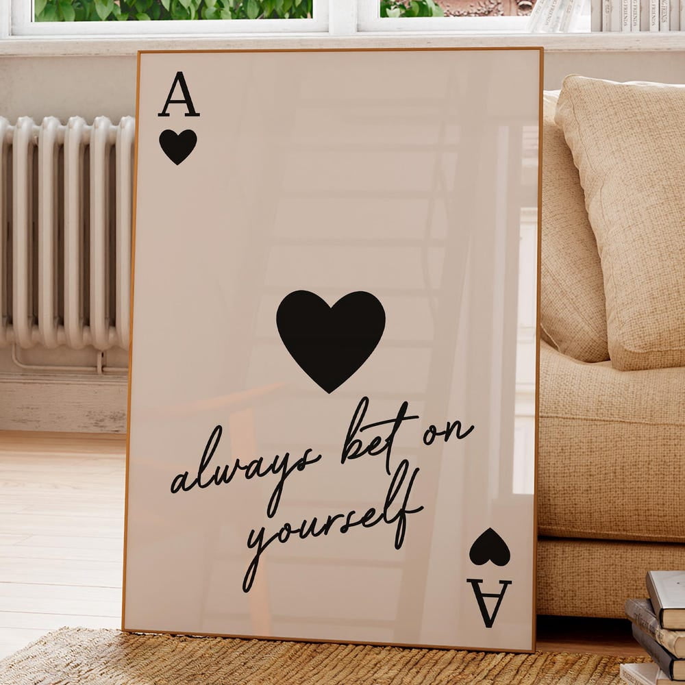 Always Bet On Yourself Poster Ace of Hearts Poker Wall Art Motivational ...