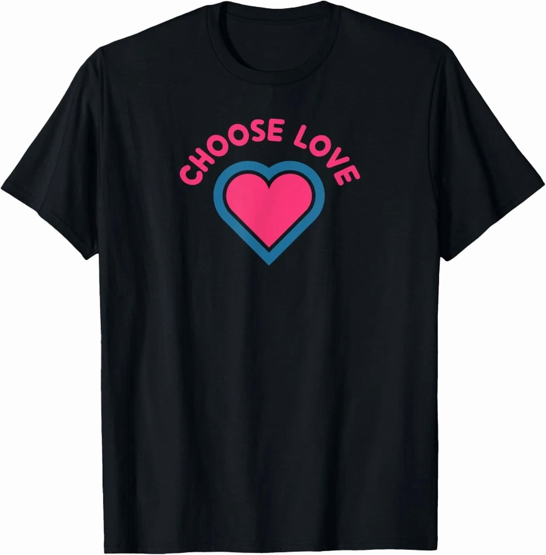 Always Choose Love Inspirational Motivational Positive Saying Art Tee ...