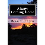 Always Coming Home: A Short Story (Paperback) - Walmart.com