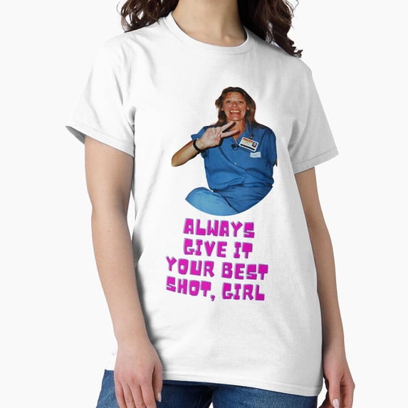 Always Give It Your Best Shot True T-Shirt - Walmart.com